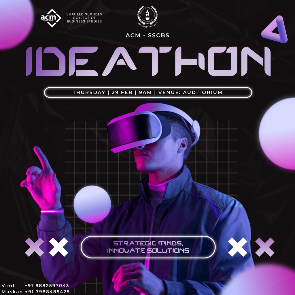 IdeaGem 1.0 – Ideathon by ACM SSCBS – Shaheed Sukhdev College of Business Studies
